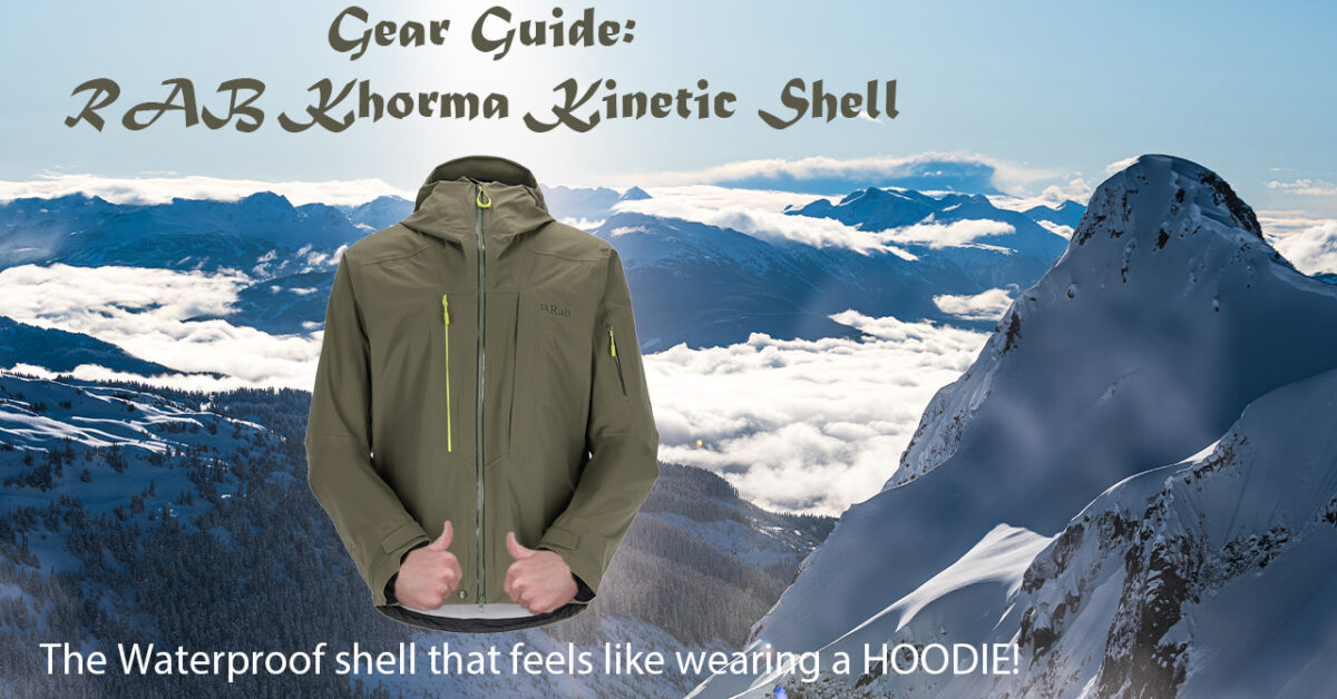 Gear guide - The RAB Khorma Kinetic Shell - SBC Skier